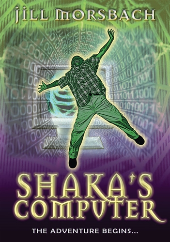 Shaka's Computer - Children's Book Network